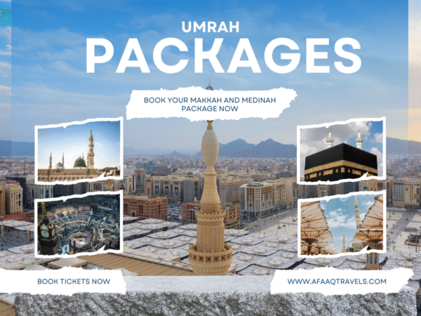 Best Umrah Packages from Pakistan - Afaaq Travels | Best Umrah Packages ...